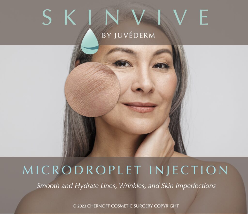 SKINVIVE by JUVÉDERM® in Santa Rosa, CA - Chernoff Cosmetic Surgery